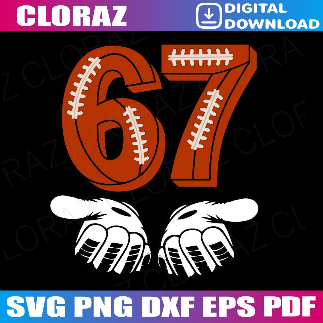 Football 67 Six Seven Gen Alpha Meme Svg, Football 67 Six Seven Funny ...