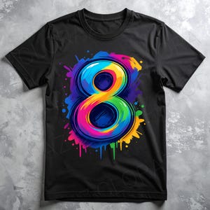 Number 8 8th Birthday Eight Year Old Boys Girls Graffiti Png, 8th ...
