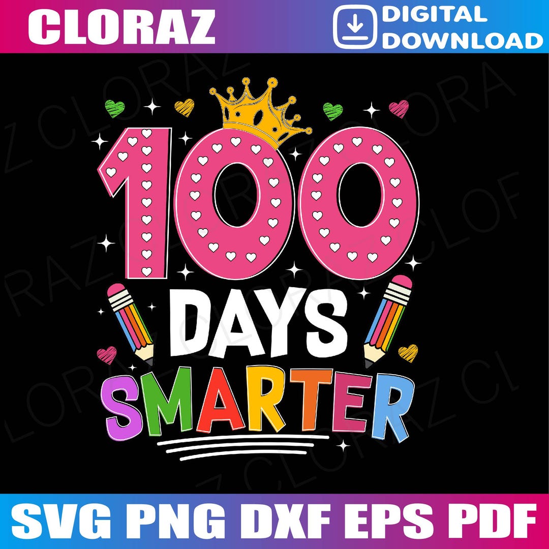 100 Days Smarter 100th Day of School Girls Svg, Happy 100 Days of ...