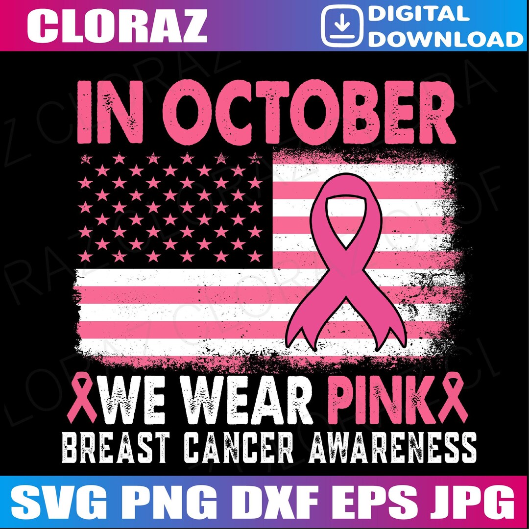 In October We Wear Pink Us Flag Breast-cancer-awareness Svg, Pink ...