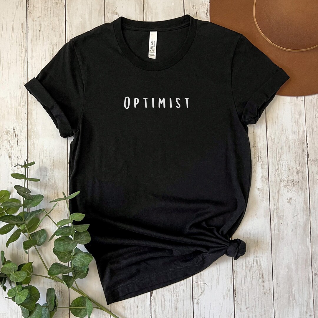 Minimalist 'optimist' Shirt - Simple & Inspiring Design - Unisex - Etsy