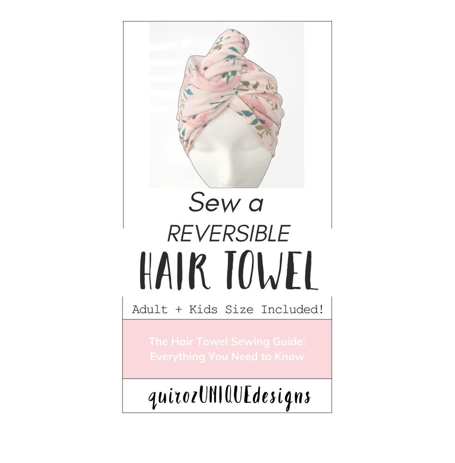 Reversible Hair Towel SEWING Pattern PDF | Kids and Adult Size Pattern ...