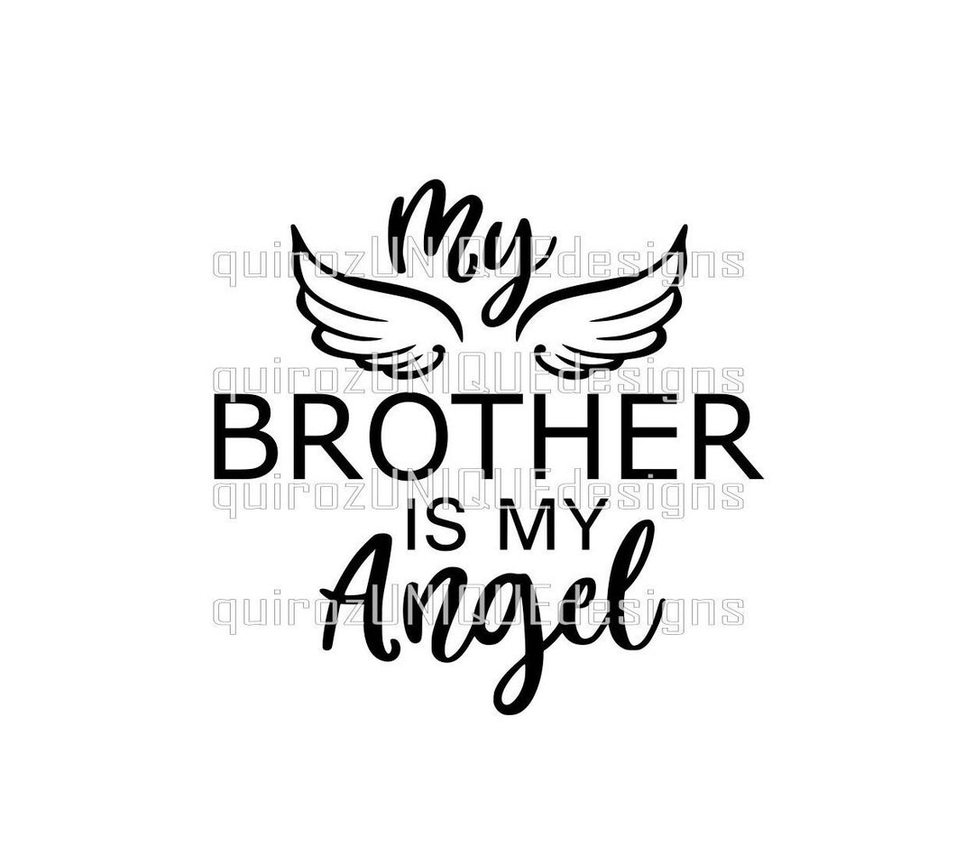 Brother in Heaven SVG | My Brother is My Angel | Svg File | Png File ...