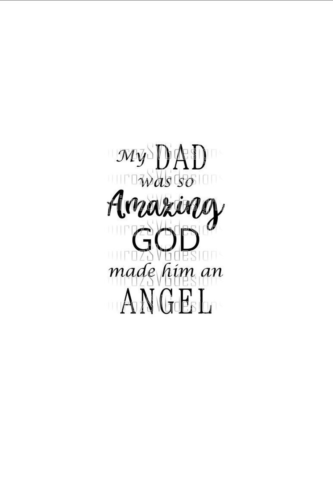 Angel Dad Svg / My Dad Was so Amazing God Made Him an Angel / Svg File ...