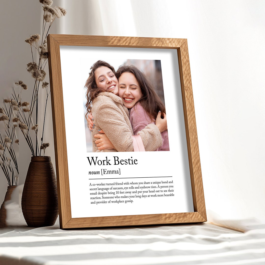 Work Bestie Definition Print, Custom Gift With Photo, Work Best Friend ...