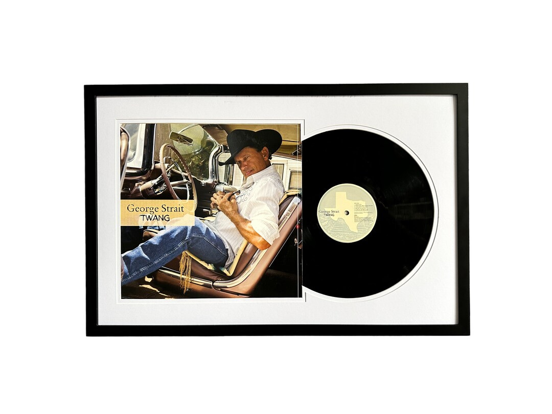 George Strait - Twang, Framed Vinyl Record & Album Cover, Ready to Hang ...