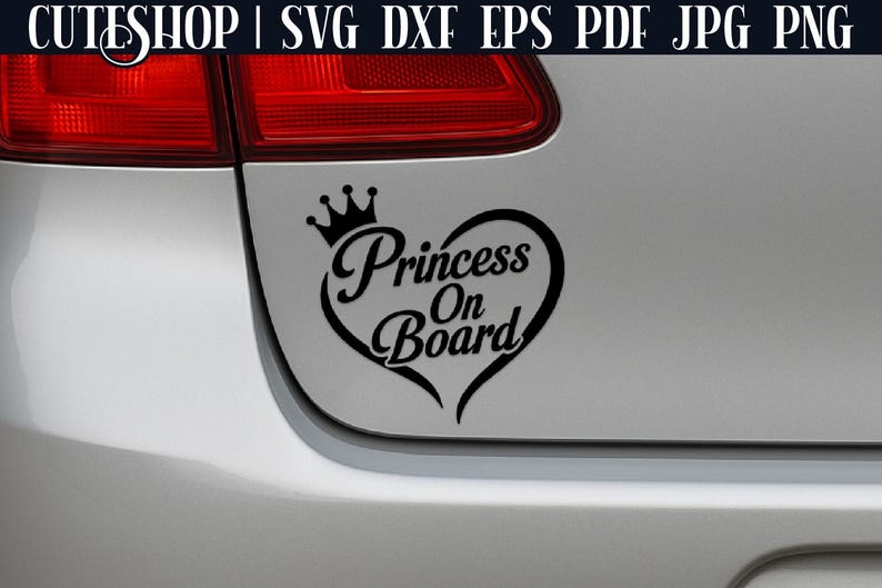 Princess on Board SVG - Mom Car Decal SVG | Funny Car Decals for Moms ...