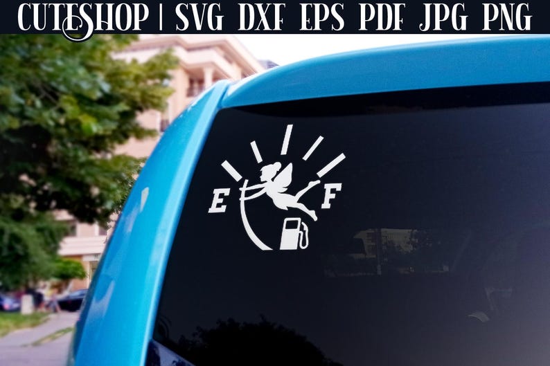 Fuel Gauge SVG - Funny Car Decals SVG | Funny Car Stickers | Bumper ...