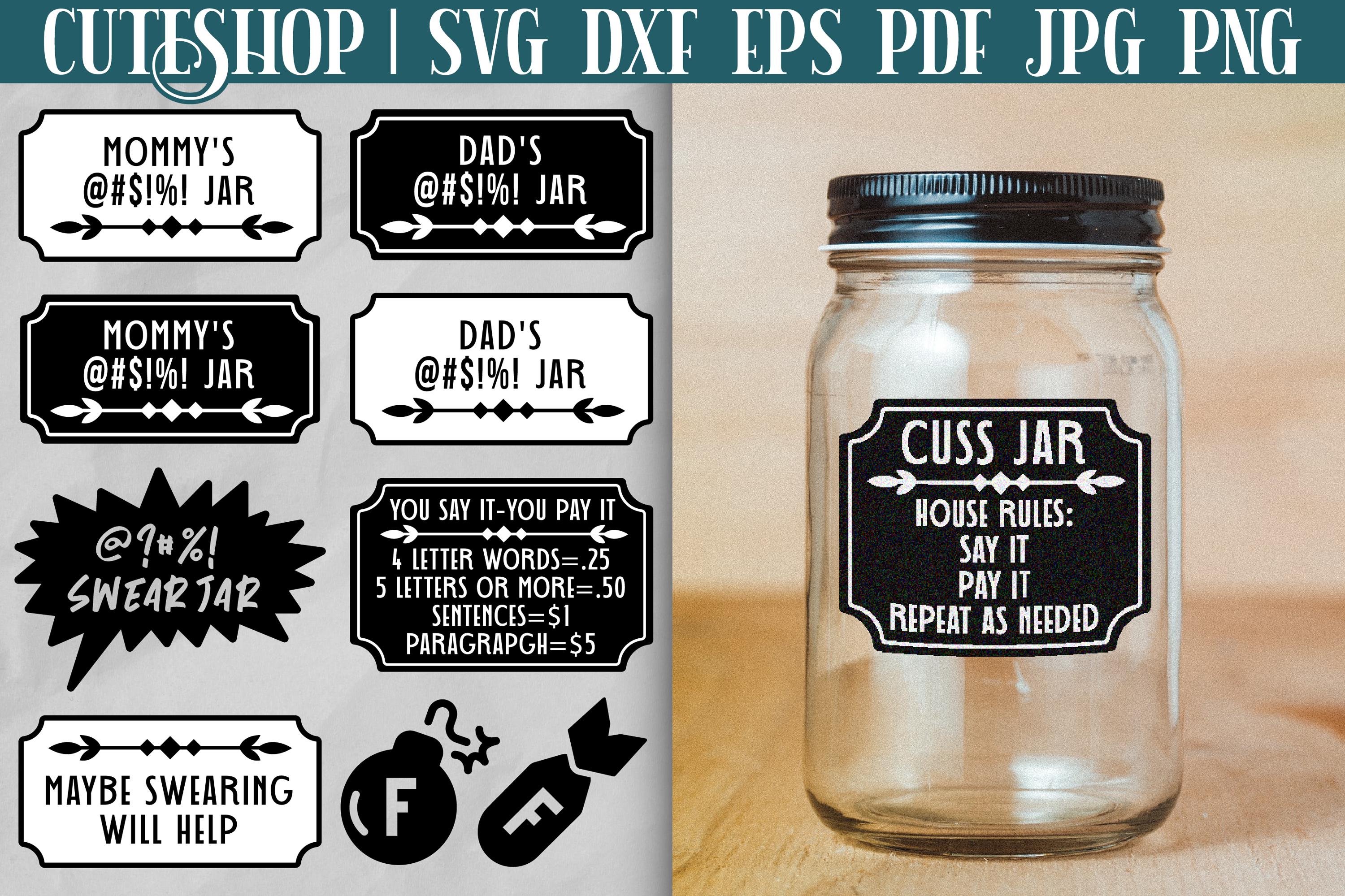 18 Swear Jar SVG Bundle - Cricut Labels for Jars | Funny Swear Jar ...