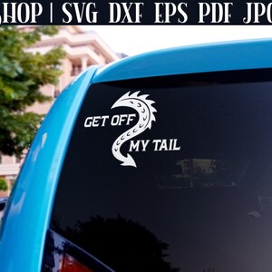 9 Get off My Tail SVG - Funny Car Decals SVG Bundle | Funny Car ...