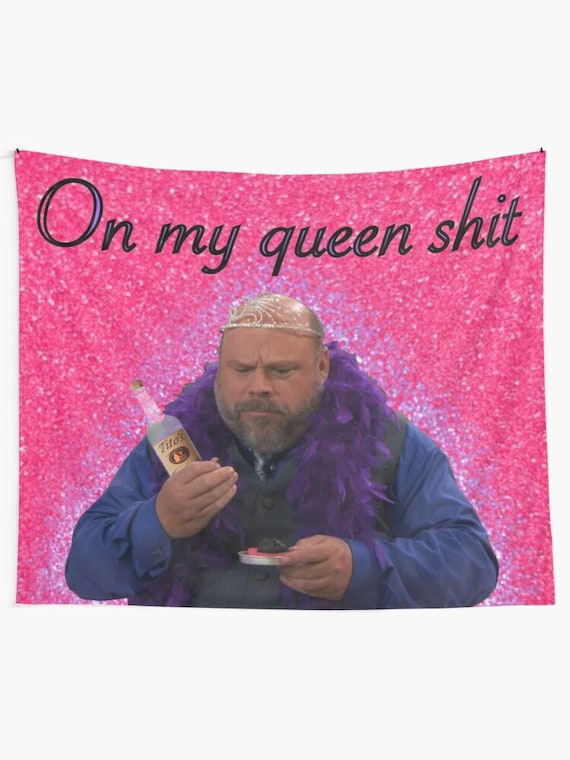 Bertram on My Queen Shit Tapestry Bertram Wall Tapestry Dorm - Etsy