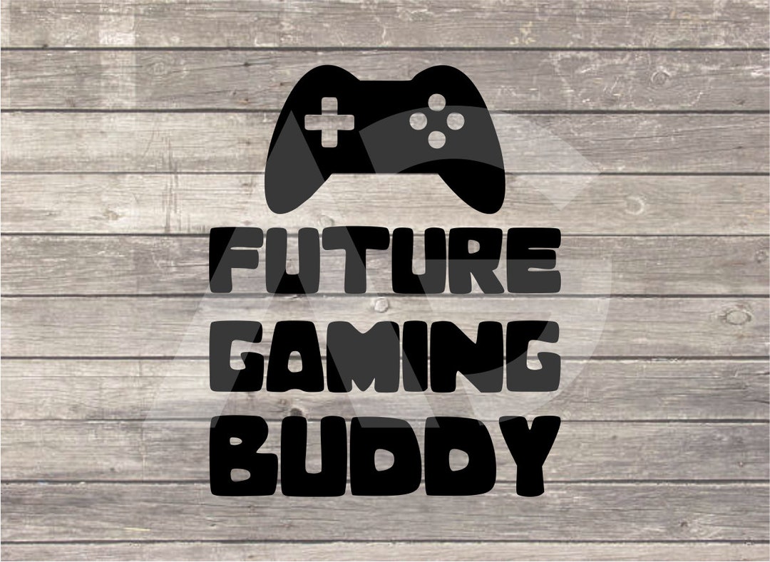 Future Gaming Buddy SVG - Etsy