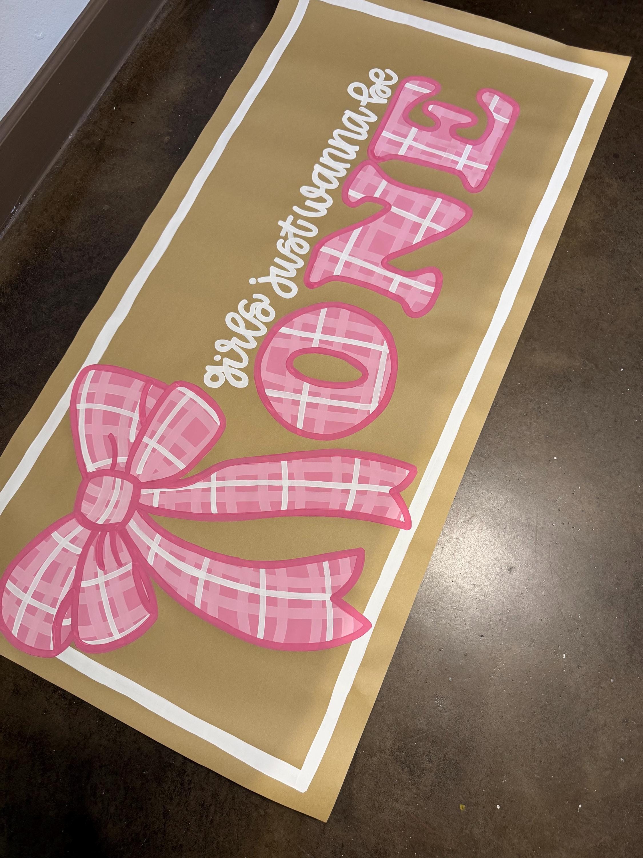 Custom Hand-painted Birthday Party Banner Girls Just Wanna Be One First ...