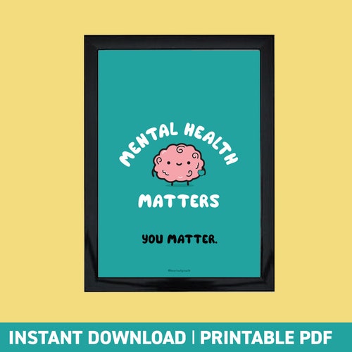 Mental Health Matters Printable Poster Instant Download - Etsy