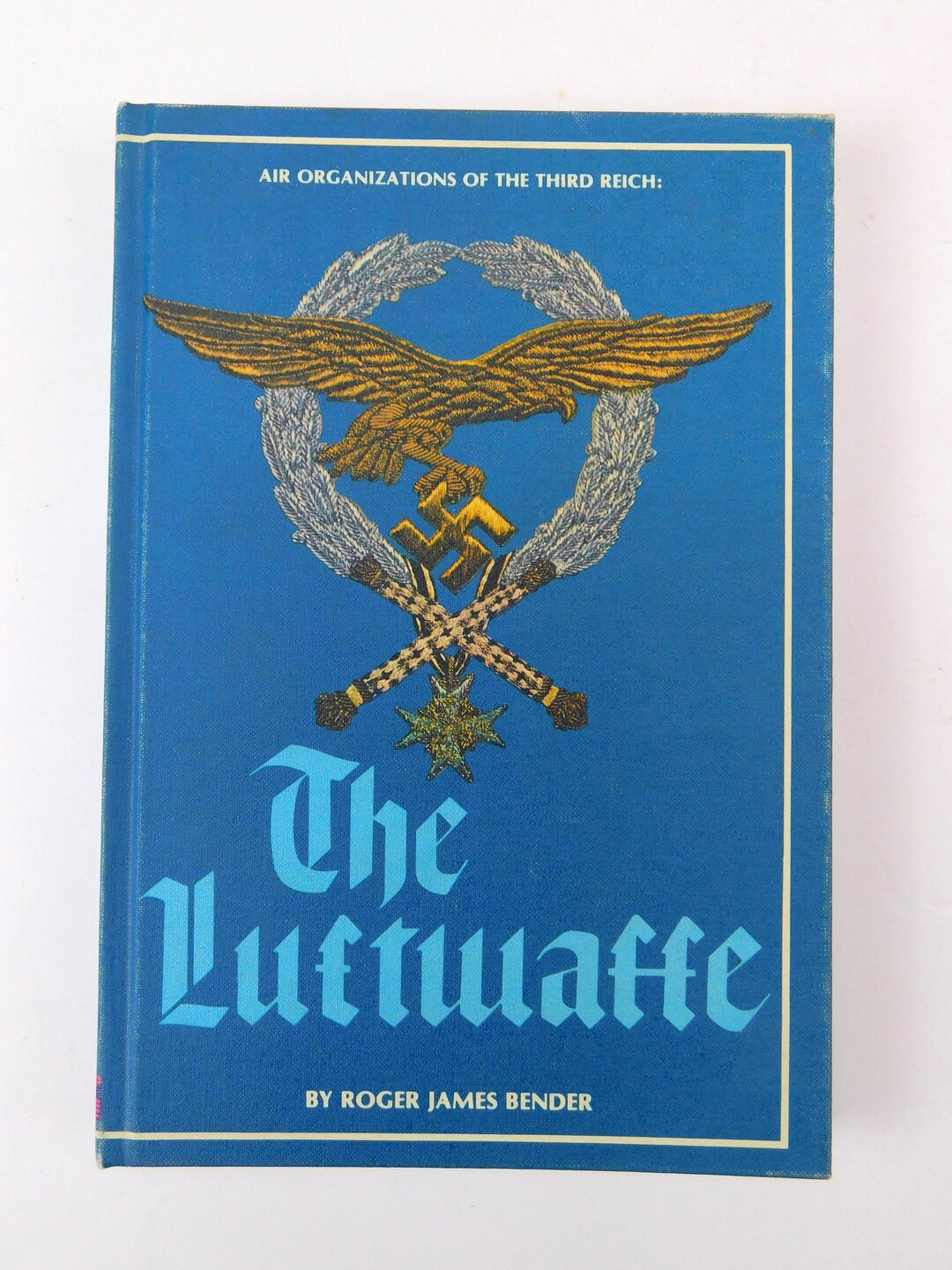 The Luftwaffe Hardcover Book by Roger James Bender - Etsy
