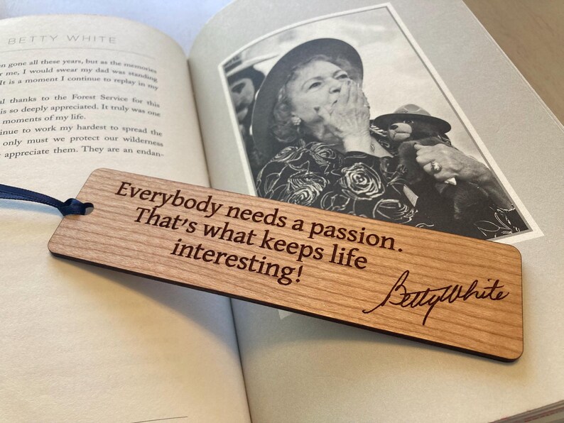 Betty White Quote Bookmarks Made of Quality Cherry Wood – Gift for ...