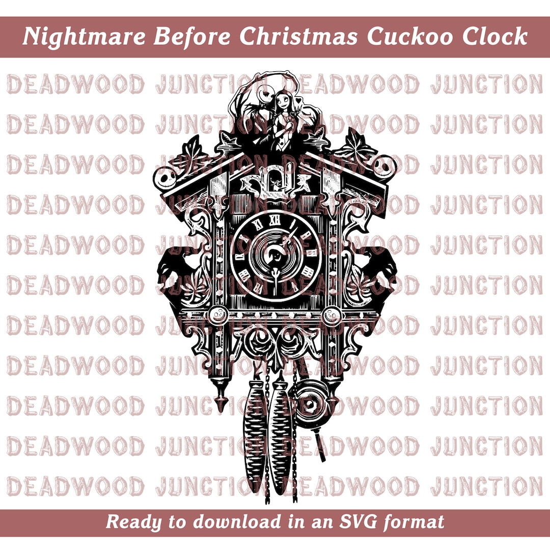 Nightmare Before Christmas Cuckoo Clock - Svg File - Etsy