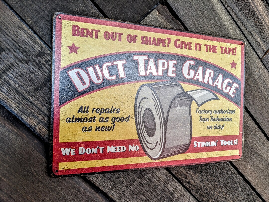 Duct Tape Garage Sign Retro Style Shop Sign Funny Garage - Etsy