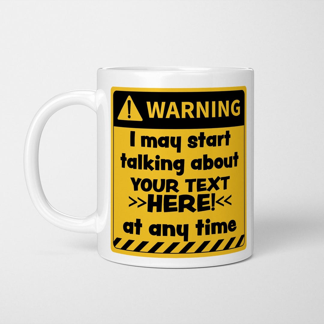 Personalised Warning Mug: Obsession Gift, Funny Custom Text Mug - Etsy UK