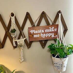 Plants Make Me Happy Hanging Wood Sign | Plant Lover Sign | Botanical ...