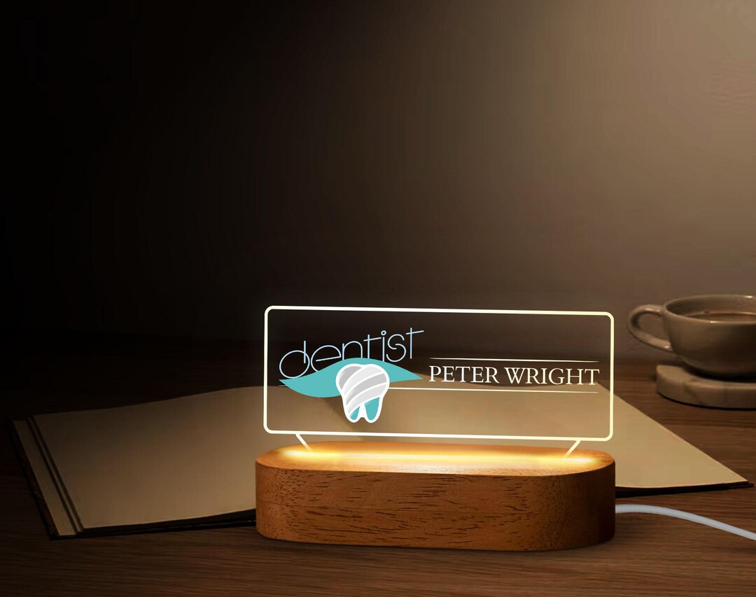 LED Light Dentist Desk Name Plate With Natural Wood Base, Personalized ...