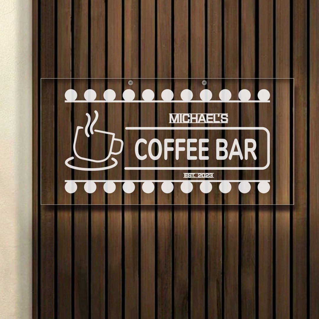 Personalized Clear Acrylic Coffee Bar Sign, Custom Coffee Shop Sign ...
