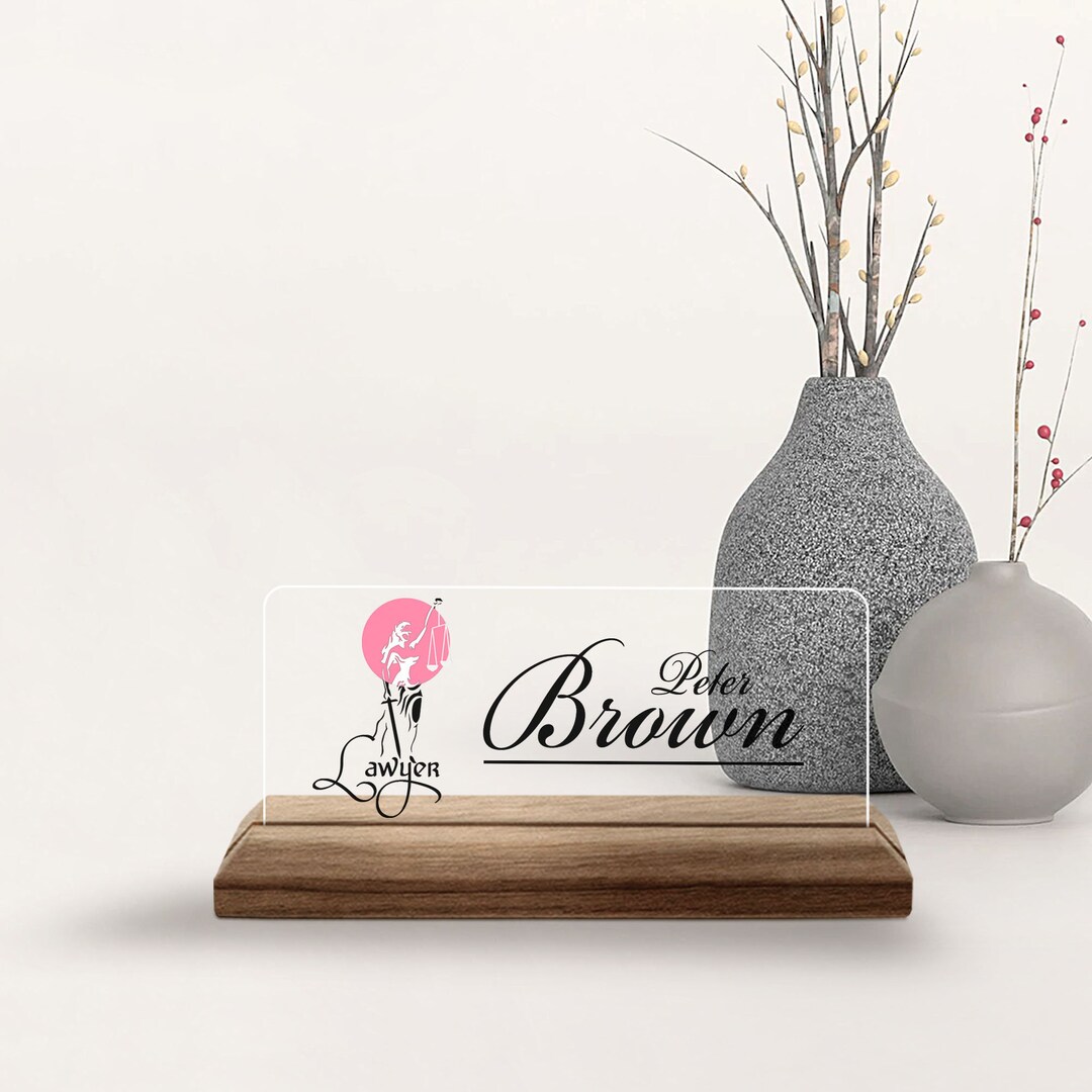 Personalized Transparent Acrylic Lawyer Name Plate With Wooden Base ...