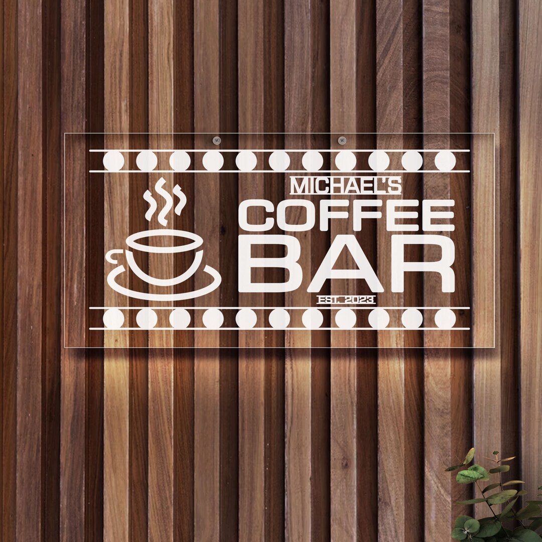Personalized Clear Acrylic Coffee Bar Sign, Custom Coffee Shop Sign ...