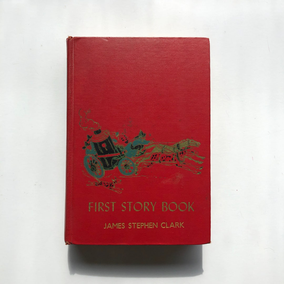 Vintage First Story Book Edited by Marjorie Barrows, Illustrated ...