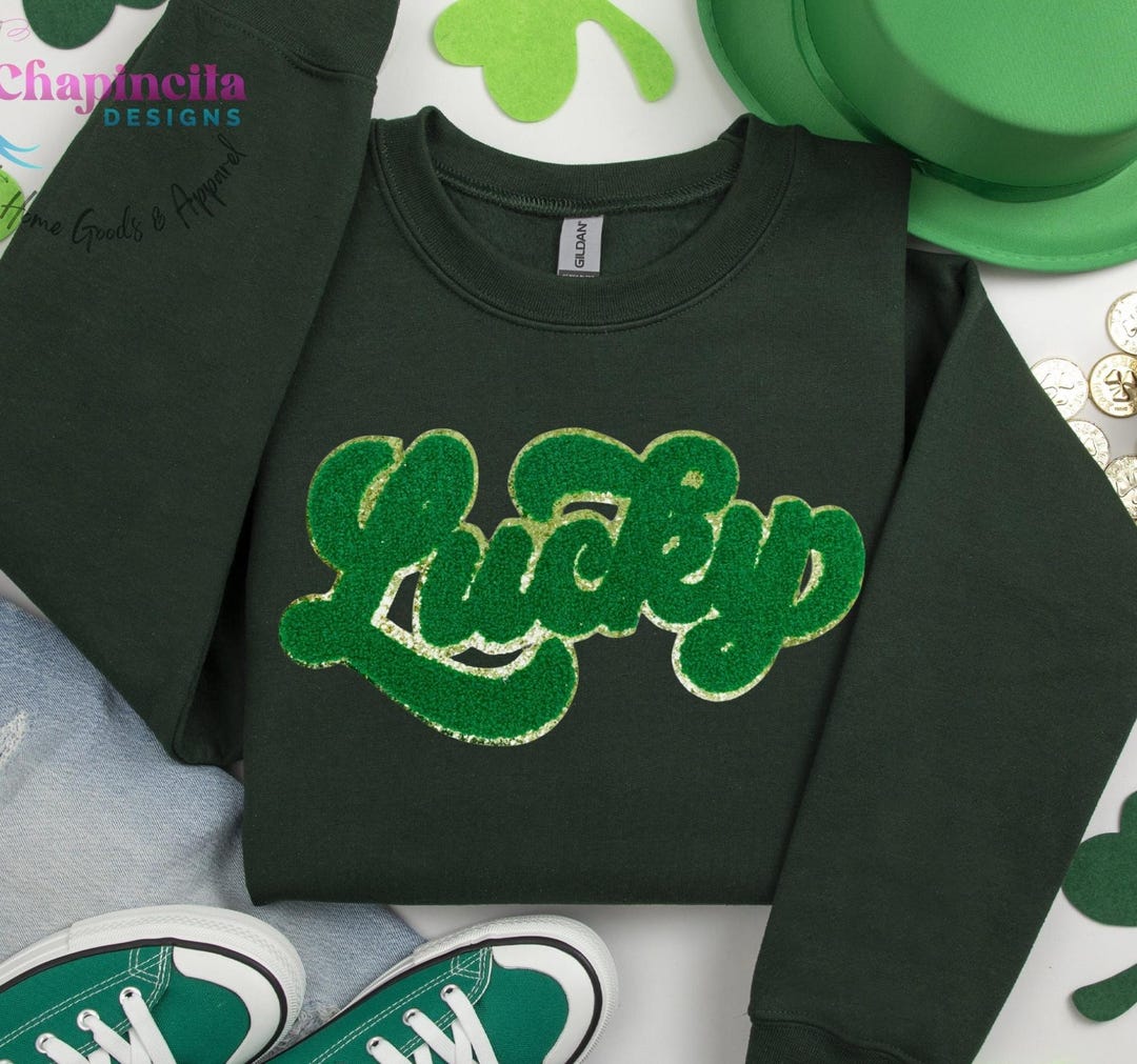 St. Patrick's Lucky Cursive Chenille Patch Women's Sweatshirt, Trendy ...