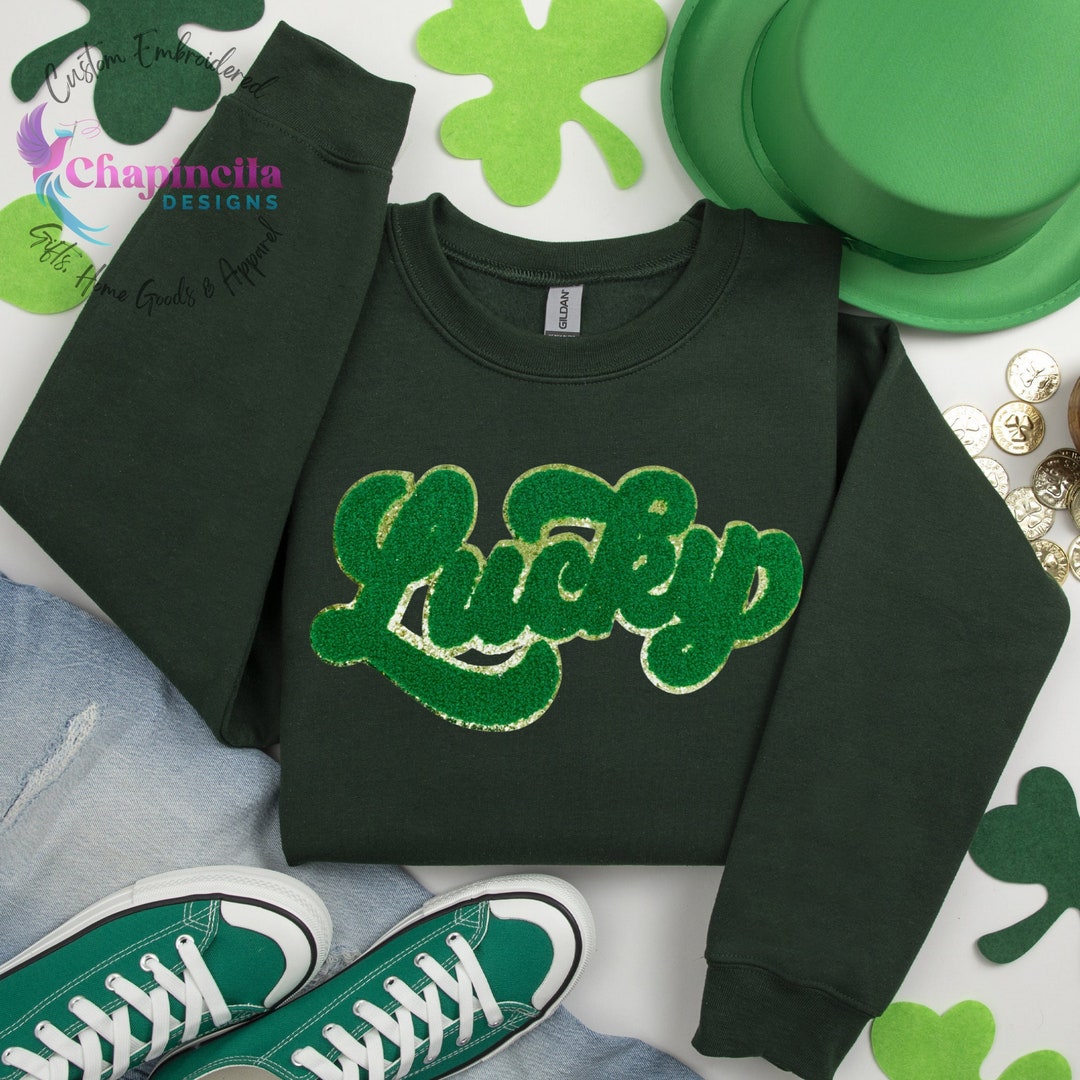 St. Patrick's Lucky Cursive Chenille Patch Women's Sweatshirt, Trendy ...