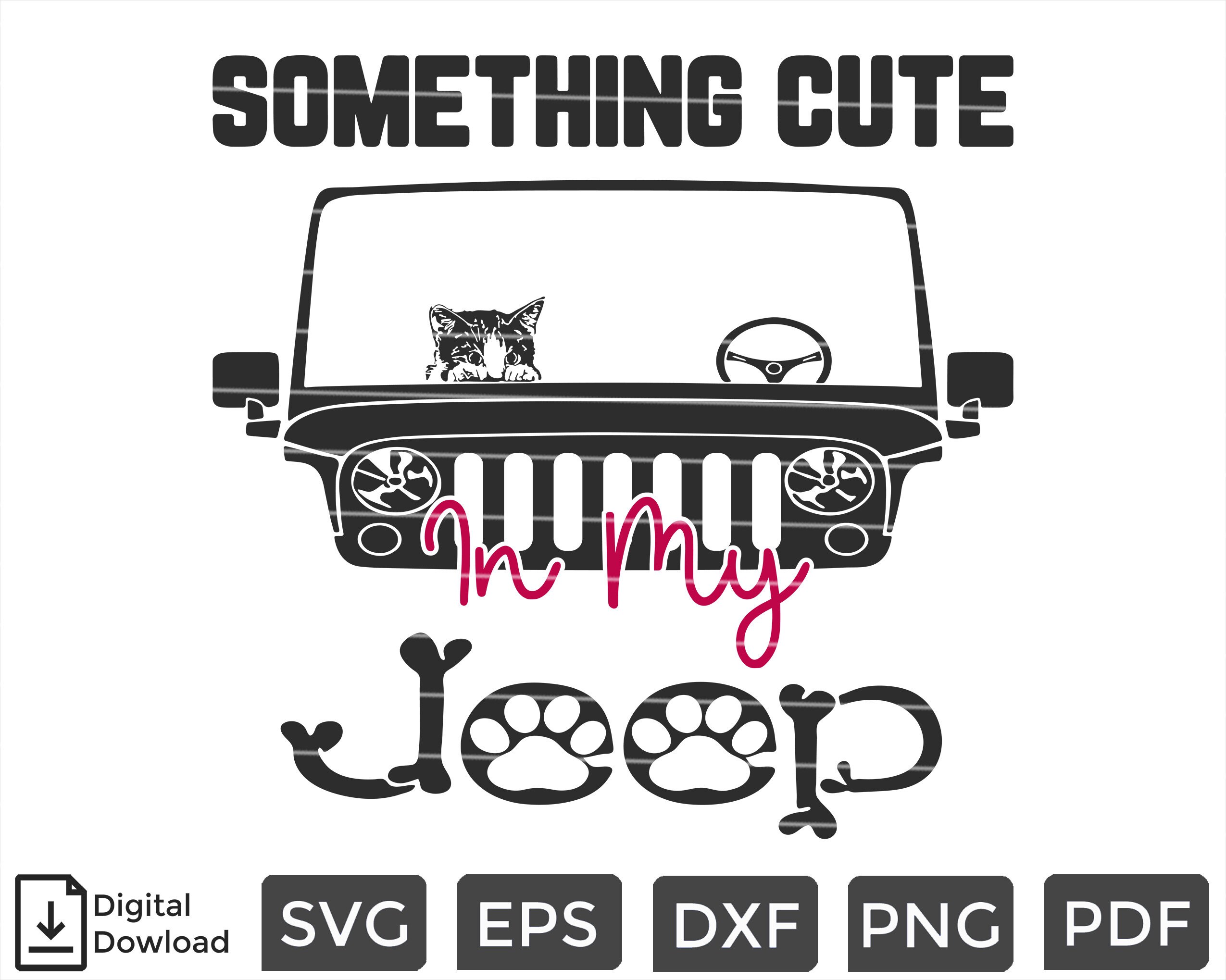 Something Cute In My Jeep SVG Png/ Jeep SVG/ Truck svg/ | Etsy