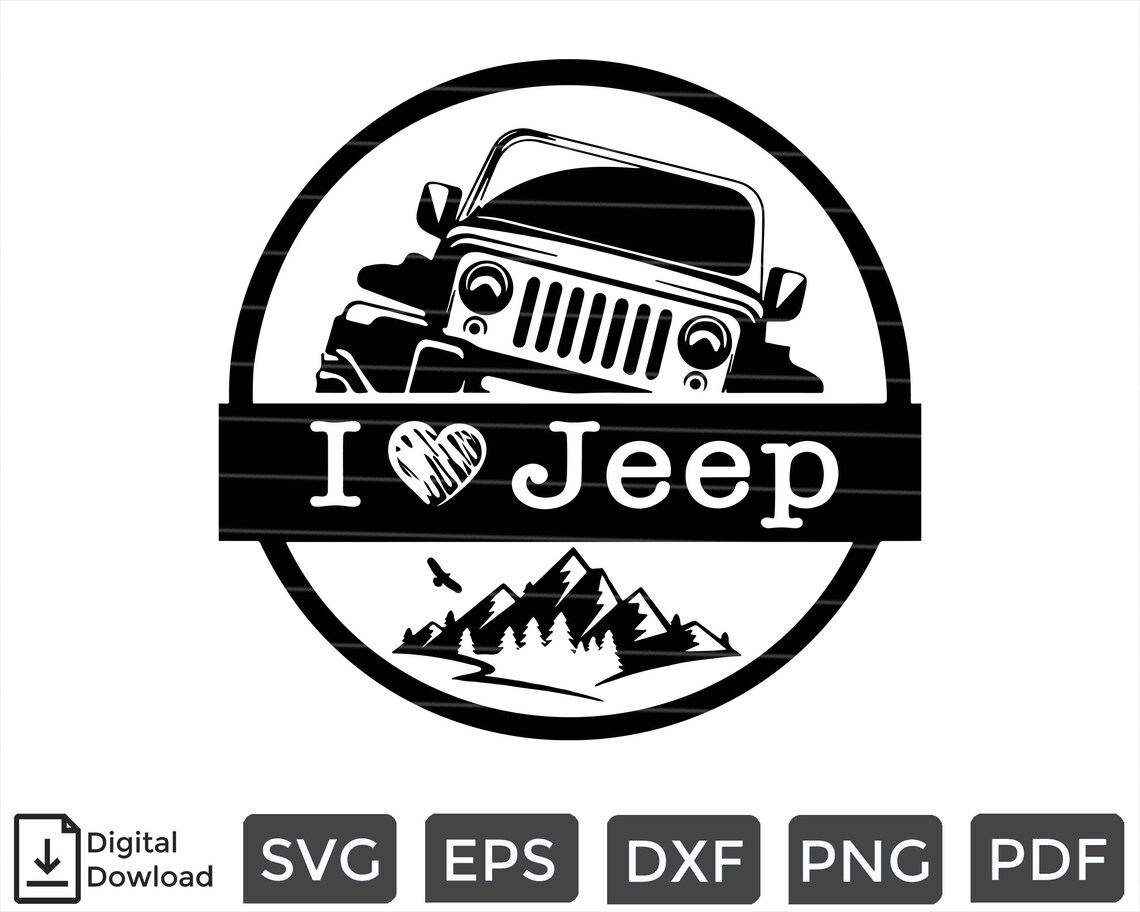 I Love Jeep SVG PNG/ Jeep SVG/ Truck svg/ Camping svg/ File | Etsy