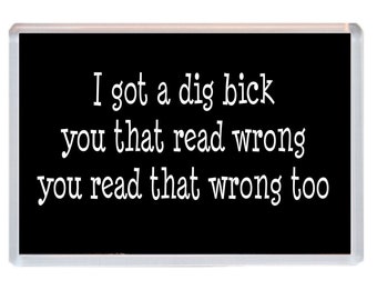I Got a Dig Bick - Etsy