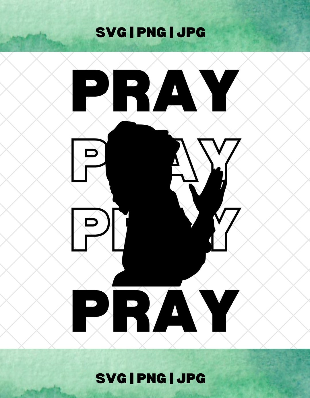 Pray Pray Pray Pray Svg File - Etsy