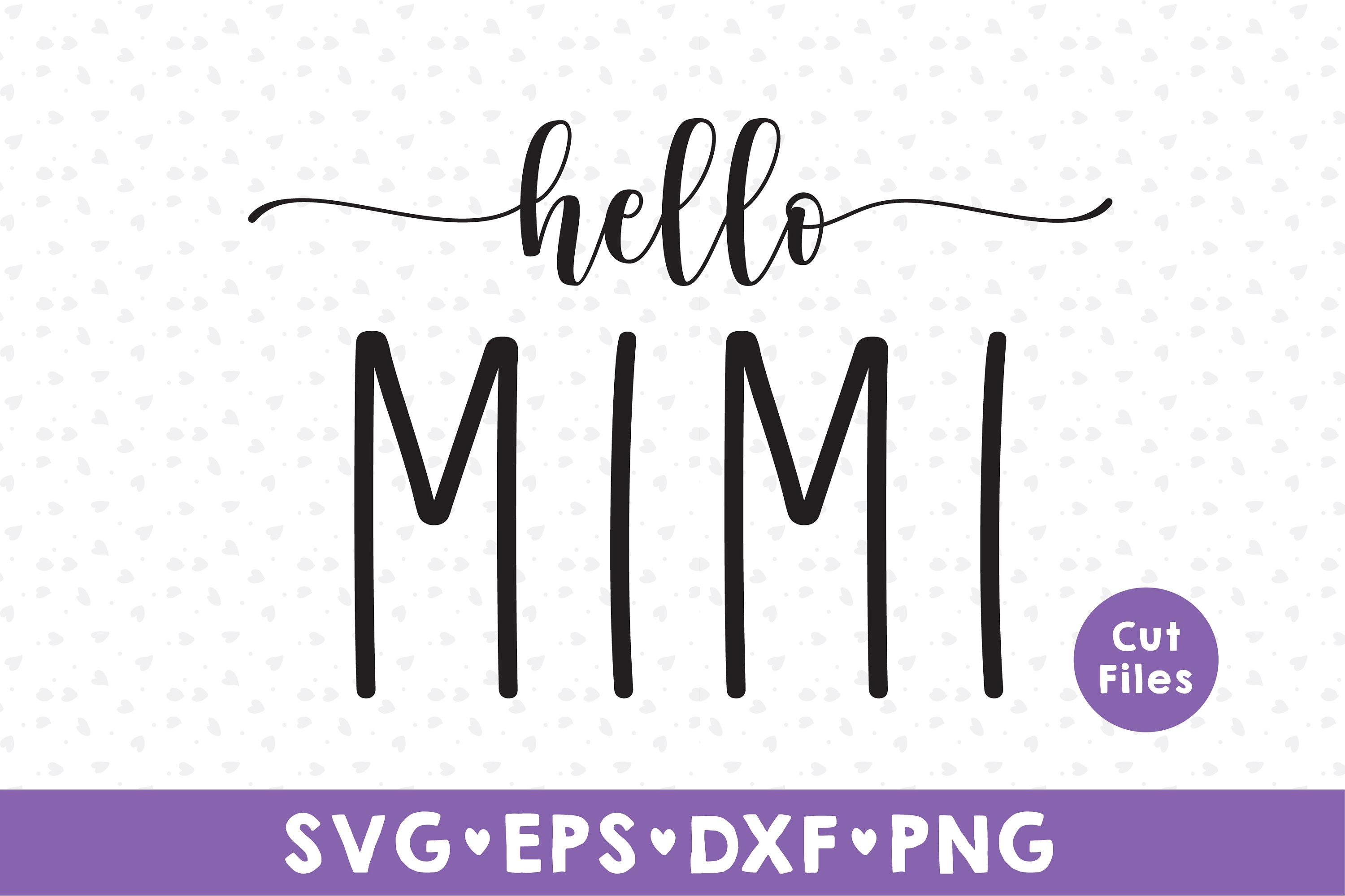 Hello Mimi Svg Pregnancy Announcement Svg Hi Mimi Svg - Etsy