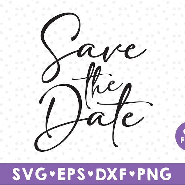 Save the Date Svg - Etsy
