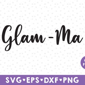 Glamma svg - Etsy