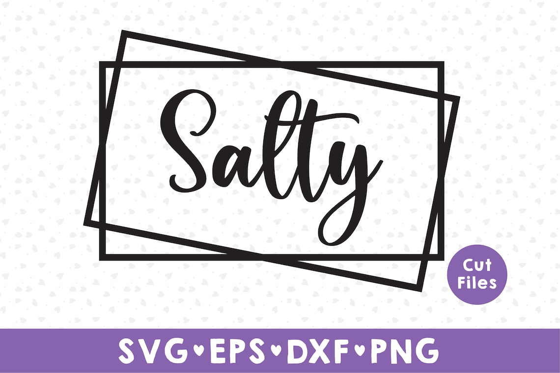 Salty Svg - Etsy