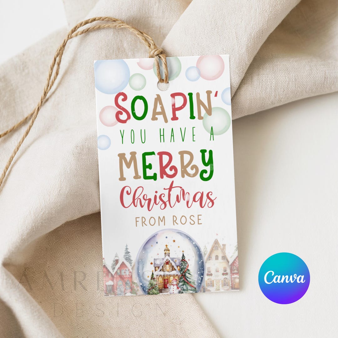 EDITABLE Soapin You Have a Merry Christmas Holiday Soap Tags Handmade ...