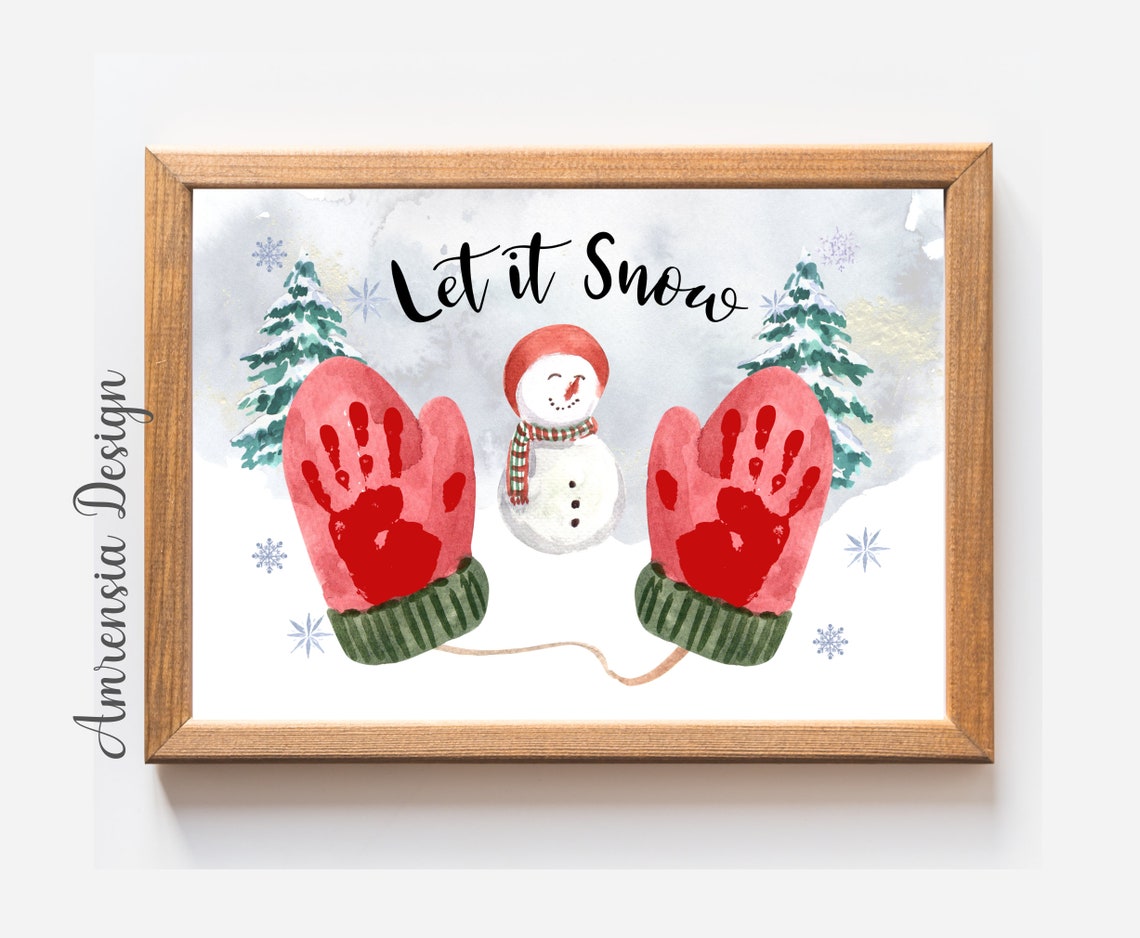 Christmas Handprint Art Let It Snow Snowman Mittens Home - Etsy