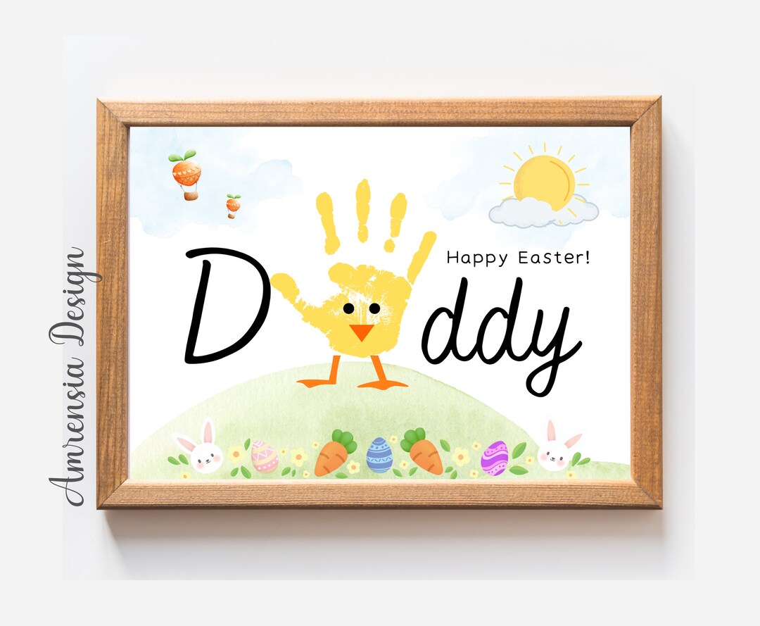 Happy Easter Daddy, Easter Craft Handprint Art Template for Baby Kids ...