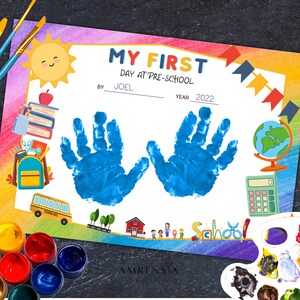 2 Versions Personalize My First Day of Preschool Handprint Art, My ...