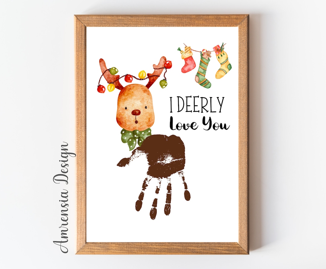 Christmas Handprint Art, I Love You Deerly, Deer Craft Printable for ...