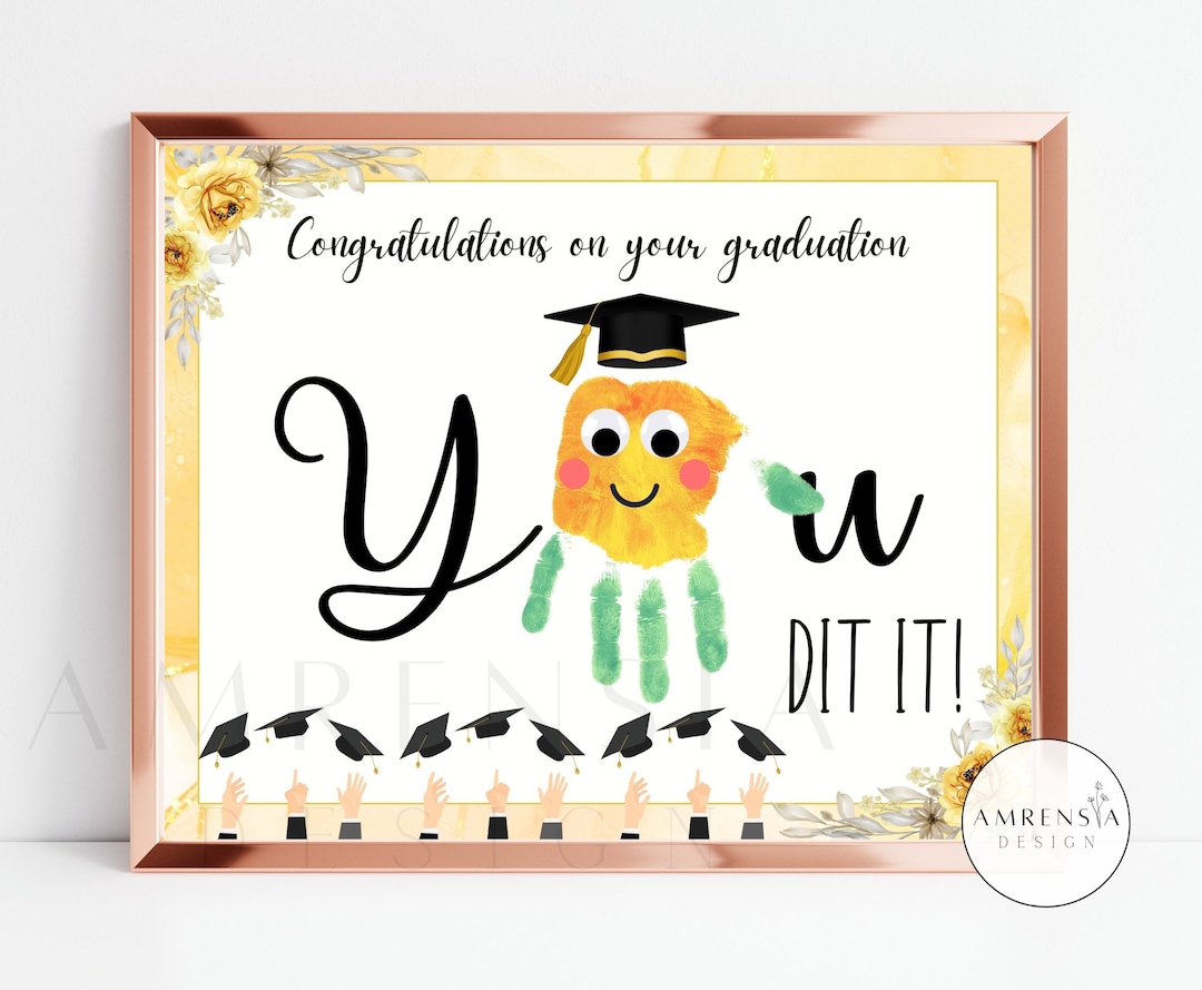 Happy Graduation Card Handprint Craft Art, Congratulation Card, You Did It, End of Year Card ...