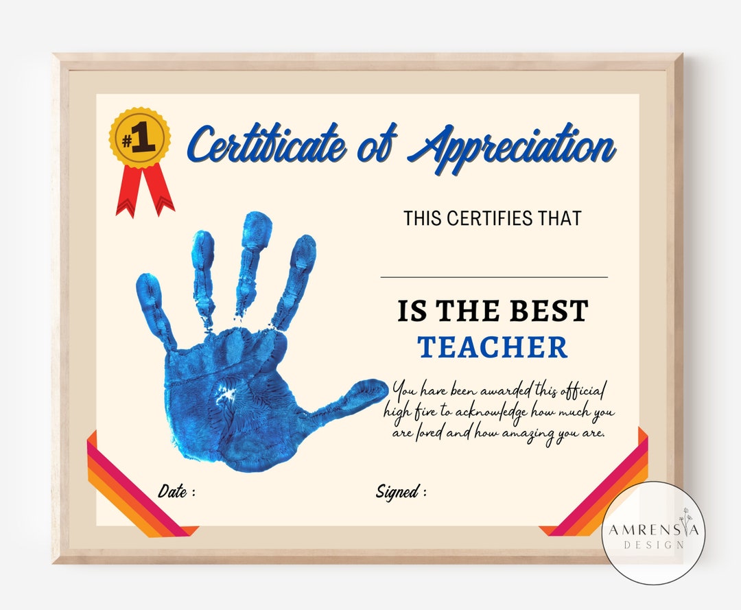 The Best Teacher Appreciation Day, Certificate of Appreciation, Handprint Art Craft, Graduation ...