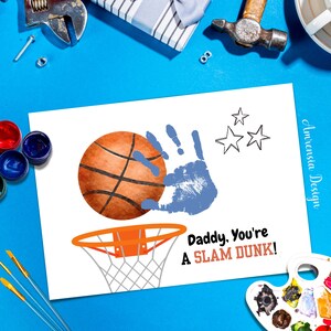Daddy You're a Slam Dunk, Fathers Day Handprint Keepsake for Fathers ...