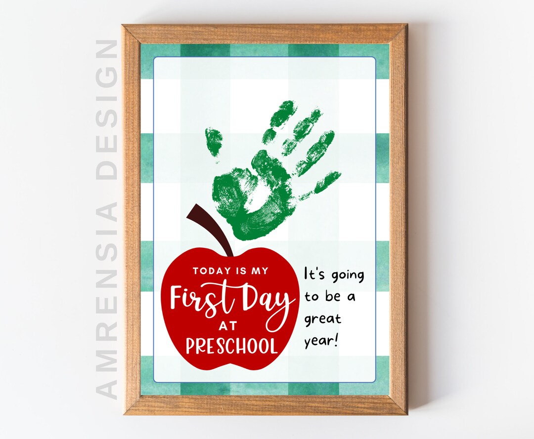 Handprint Craft First Day of School Preschool, Back to School Printable ...