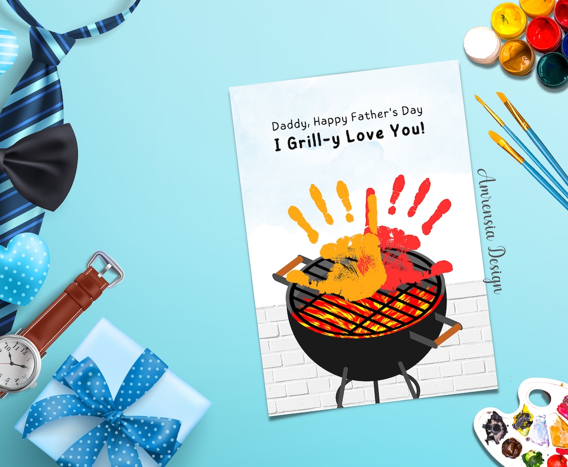 I Grill-y Love You, Fathers Day Handprint Keepsake for Dad, DIY ...