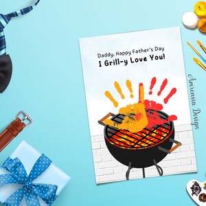 I Grill-y Love You, Fathers Day Handprint Keepsake for Dad, DIY ...